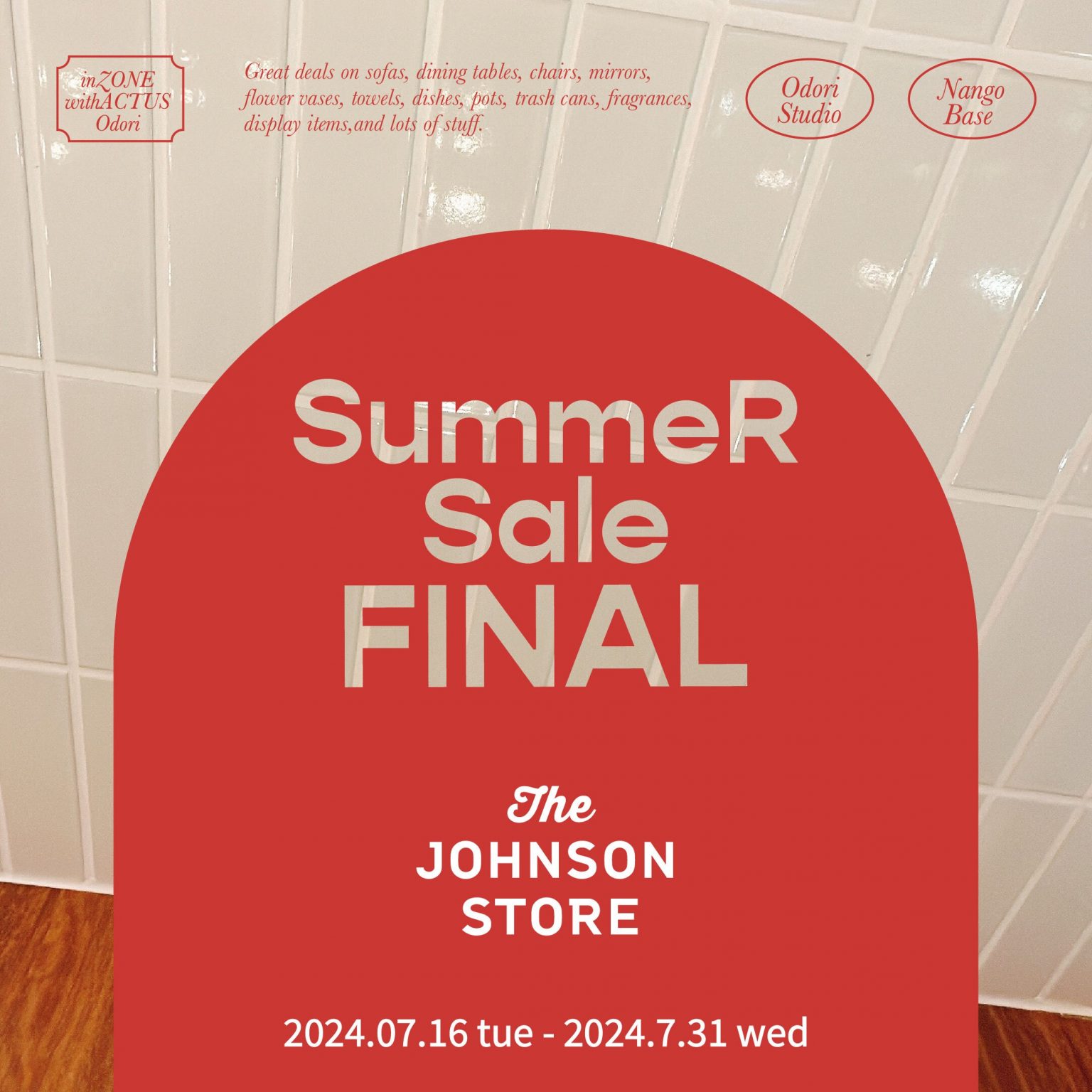 TJS FINAL SALE！ 7.16 ～ START | The JOHNSON STORE